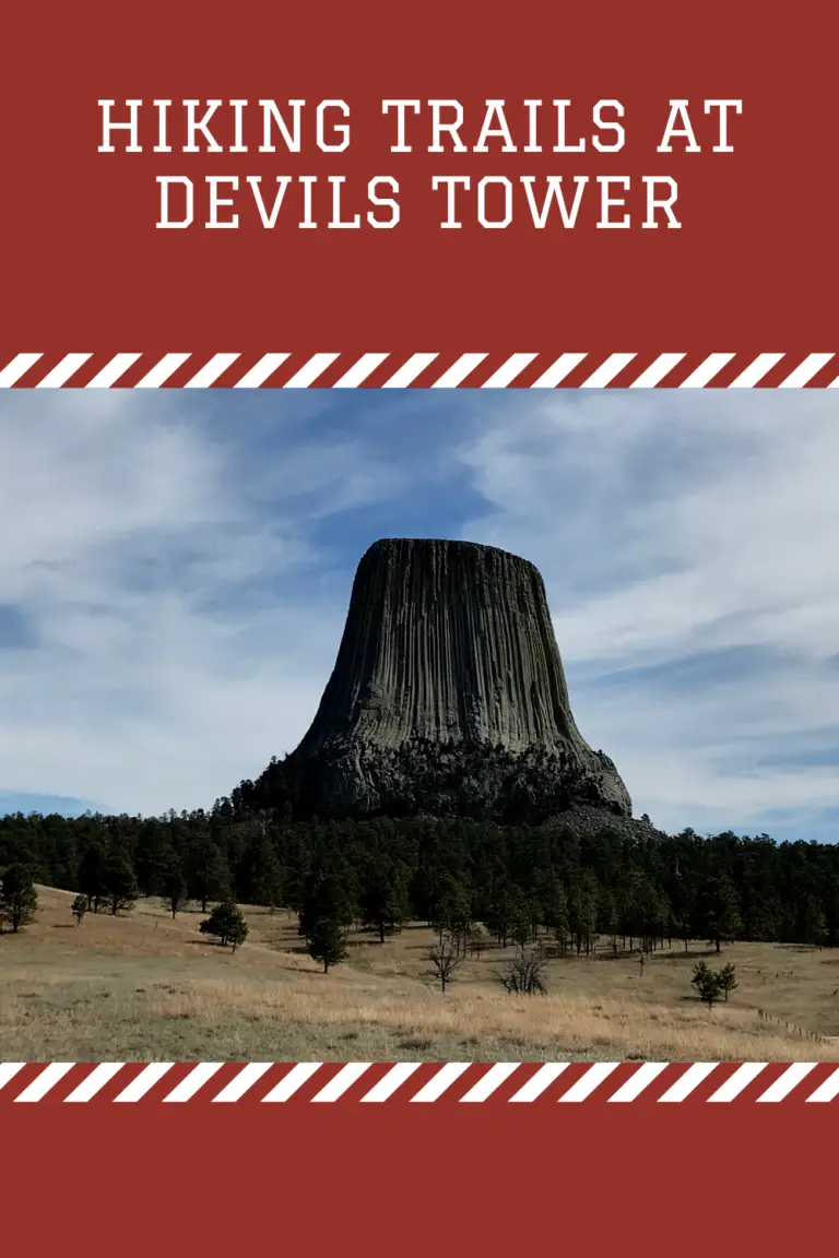 Hiking Devils Tower : Tranquil Trekker